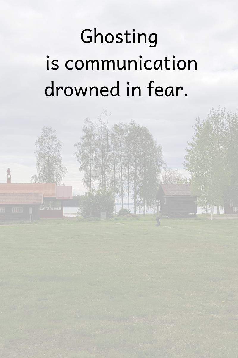 The Cowardice of Ghosting – Growth Catalysts