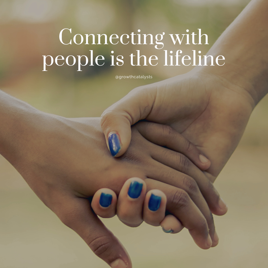 Connection is the Lifeline for Your Growth and Health: The Power of ...